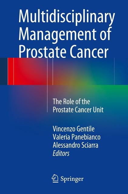 Multidisciplinary Management of Prostate Cancer von Alessandro Sciarra (2014, Taschenbuch ...