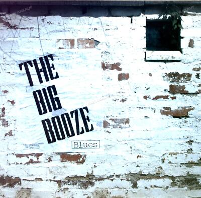 The Big Booze - Blues LP (VG+/VG+) ' | eBay