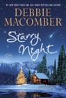 Starry Night: A Christmas Novel - 9780345528896, hardcover, Debbie ...