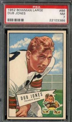1952 BOWMAN LARGE #86 DUB JONES PSA 7 BROWNS | eBay