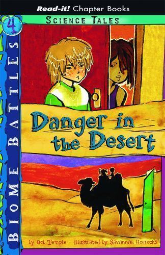 Read-It! Chapter Books: Science Tales: Biome Battles Ser.: Danger in ...