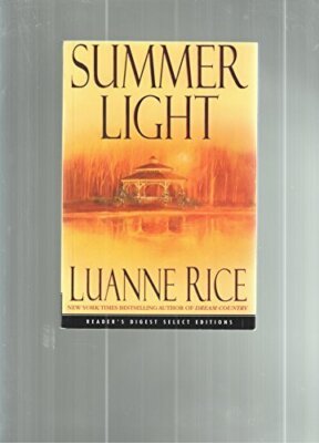 SUMMER LIGHT (READER'S DIGEST SELECT EDITIONS) By Luanne Rice | eBay