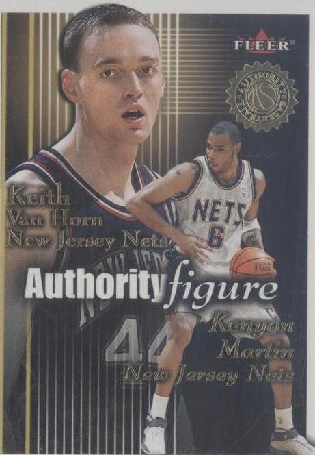 2000-01 Fleer Authority - Authority Figure Kenyon Martin, Keith Van ...
