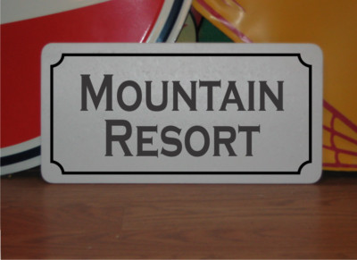 Mountain Resort Metal Sign | eBay