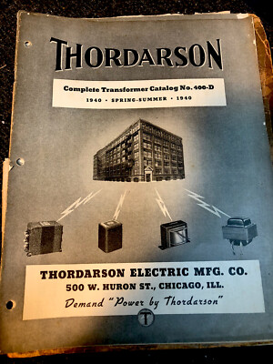 Thordarson Transformer Catalog 400-D 1940 Audio Power Output Tru ...