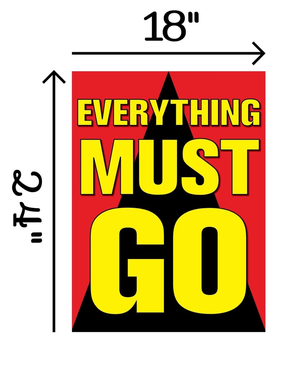 Pink Everything Must Go Sign