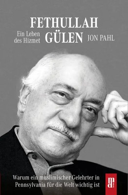 Jon Pahl | Fethullah Gülen | Buch | Deutsch (2022) | Ein Leben des ...