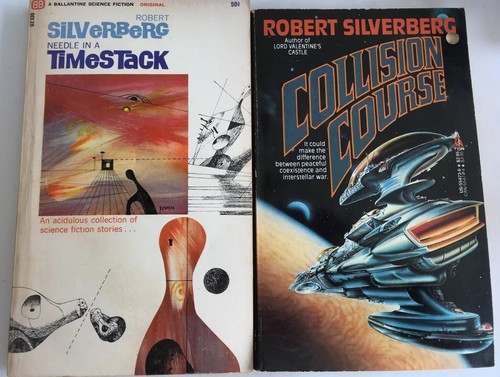 Robert Silverberg Needle in Timestack & Collision Course Science ...