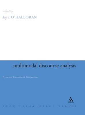 Multimodal Discourse Analysis by Kay O'Halloran: New 9780826472564| eBay
