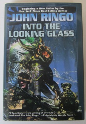 Into the Looking Glass John Ringo (HC) Baen (BCE) | eBay
