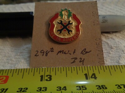 298th Maintenance Battalion I21 Unit Crest, DI, DUI (DRAW#F9) | eBay