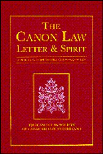 The Canon Law: Letter and Spirit by Canon Law Society of Great Britain ...