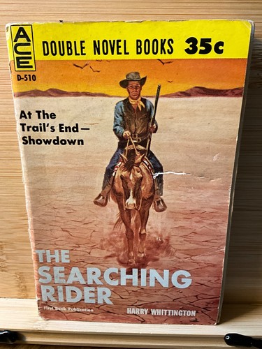 The Searching Rider by Harry Whittington Ace D-510 1961 PBO Ace dbl w ...