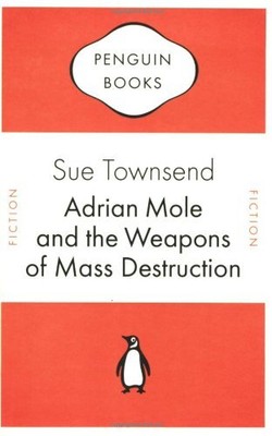 PENGUIN CELEBRATIONS ADRIAN MOLE AND WEAPONS OF MASS By Sue Townsend | eBay