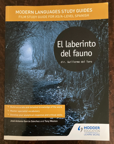 Film Study Guide for AS/A-Level Spanish El Laberinto del Fauno Modern ...