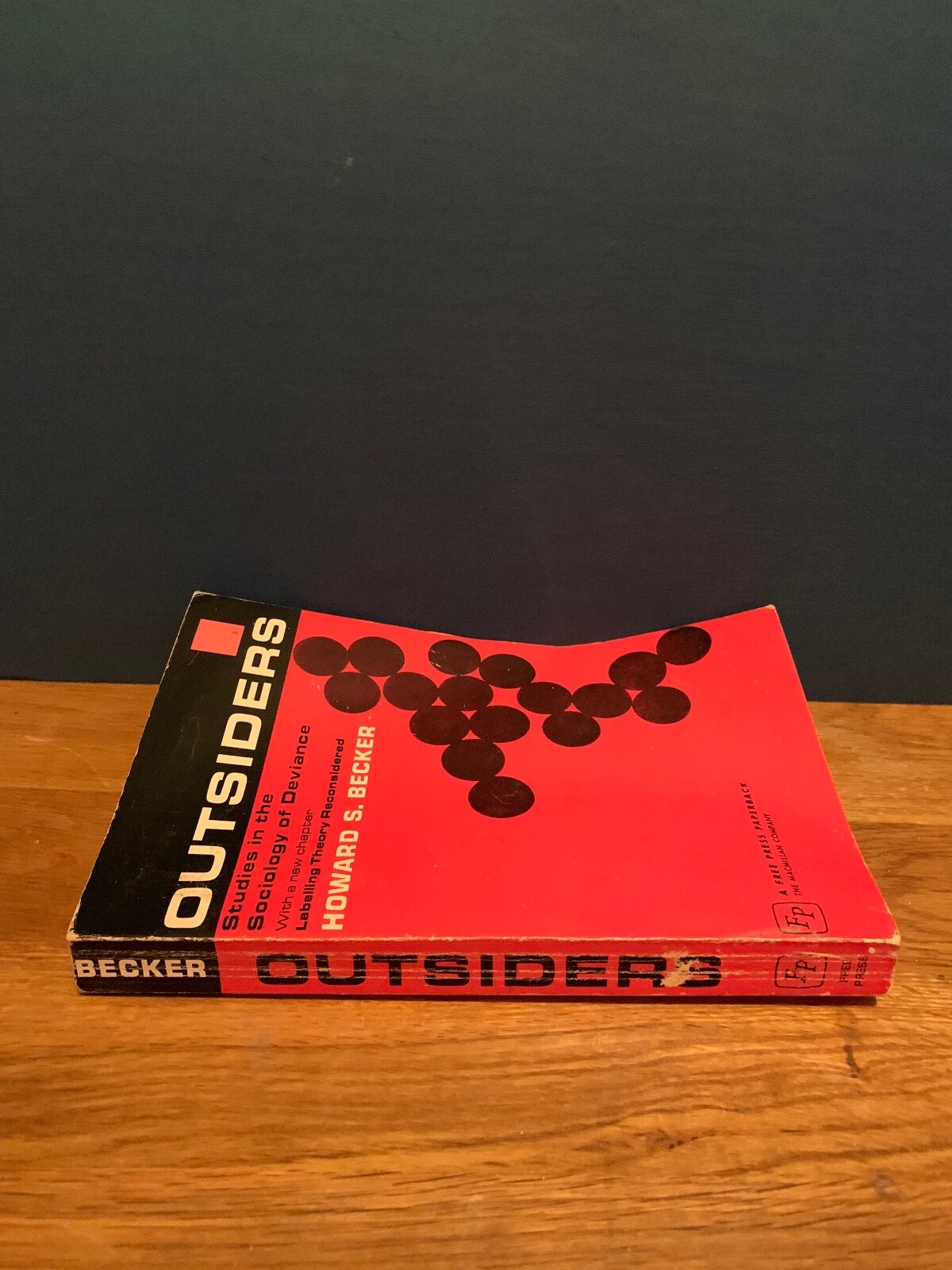 Outsiders: Studies in the Sociology of Deviance by Howard S. Becker ...
