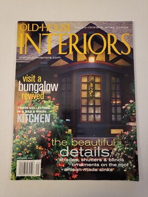 2006 September, Old-House Interiors Magazine, Beautiful Details, (CP361 ...