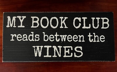 MY BOOK CLUB reads between the lines - Decorative Sign 11"x5" | eBay