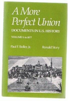 A More perfect union: Documents in US history - Paperback - GOOD | eBay