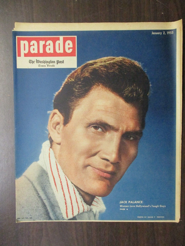 PARADE MAGAZINE WASHINGTON POST JANUARY 2, 1955 JACK PALANCE HOLLYWOOD ...