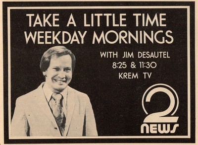 1975 KREM SPOKANE,WA TV NEWS AD / JIM DESAUTEL / REPORTER / Weekday ...