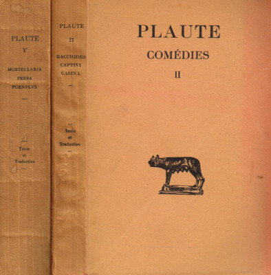 COMEDIES VOL.II V. TOME II-BACCHIDES, CAPTIVI, CASINA. TOME V ...