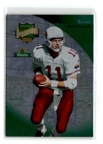 1997-Playoff Absolute Beginnings-#11-Kent Graham-Arizona Cardinals | eBay