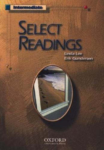 Select Readings Intermediate by Erik Gundersen and Linda Lee (2000 ...