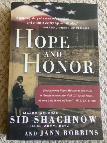 *Signed* Hope and Honor by Major General Sidney Shachnow (2004, Trade ...