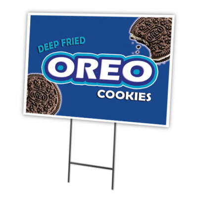 Deep Fried Oreo Yard Sign & Stake outdoor plastic coroplast window | eBay