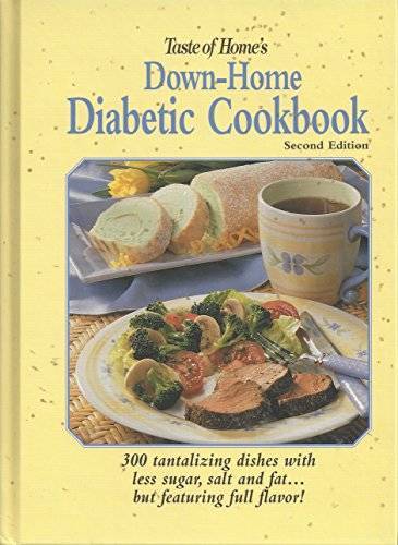 Taste of Home's Down-Home Diabetic Cookbook - Hardcover - VERY GOOD ...