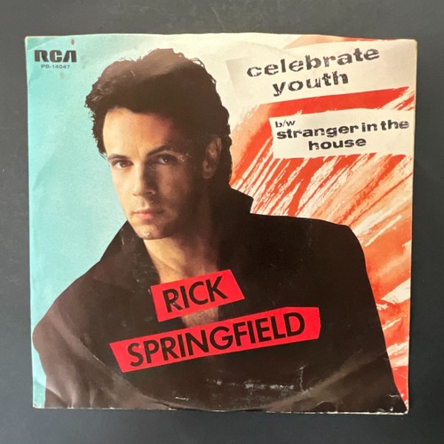 Rick Springfield, Celebrate Youth / Stranger In The House, 7" 45rpm ...