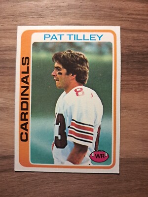 1978 Topps - #203 Pat Tilley, Cardinals, Wide Receiver | eBay