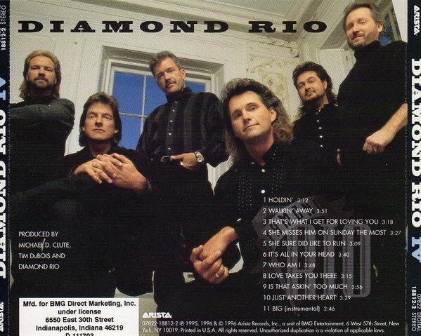 Diamond Rio IV New CD Holdin' Walking Away Thats What I Get For Lovin U ...