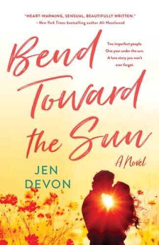 Bend Toward the Sun - Paperback By Devon, Jen - GOOD 9781250822000| eBay