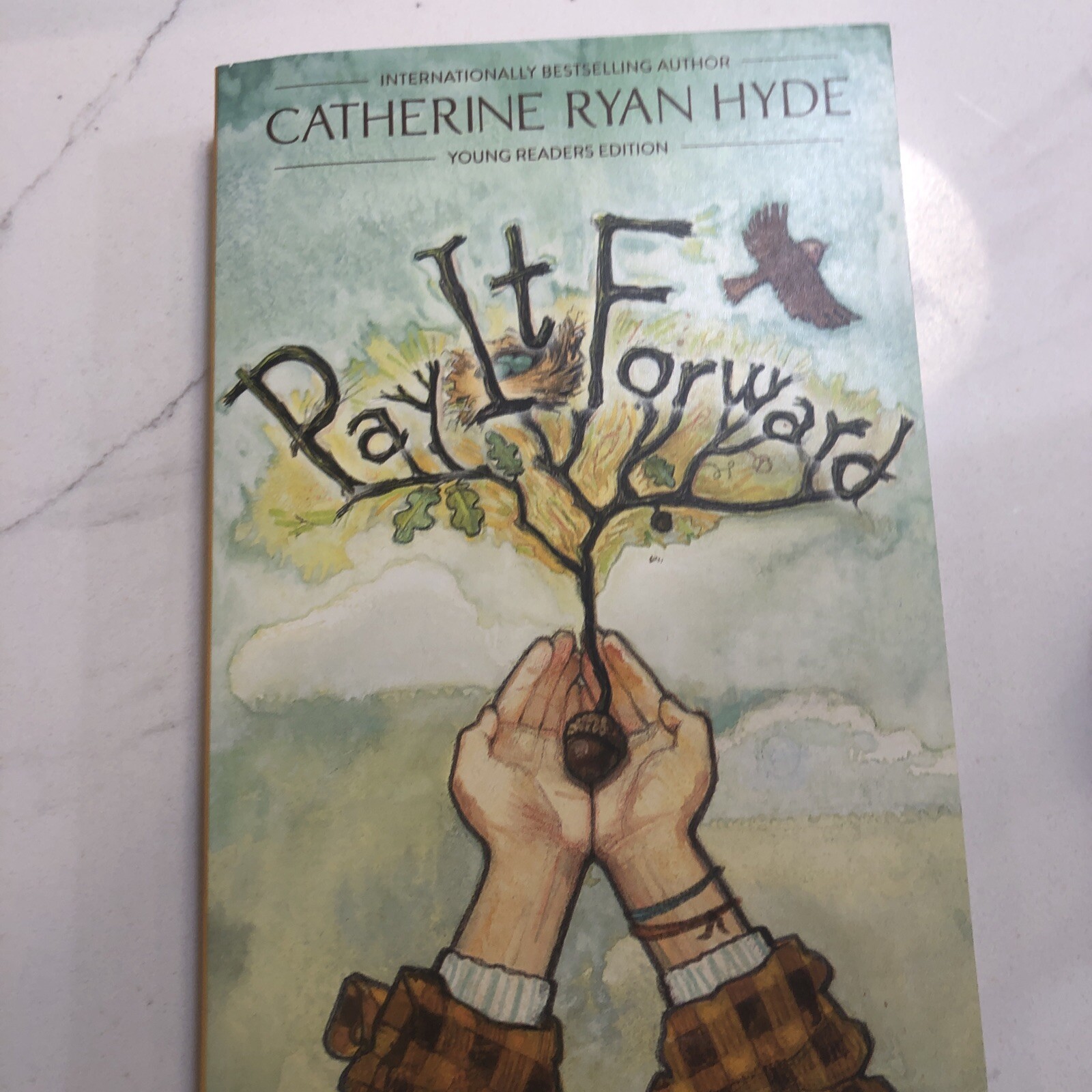 Pay It Forward : Young Readers Edition by Catherine Ryan Hyde (2014 ...