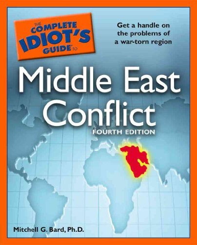 The Complete Idiot's Guide to Middle East Conflict, 4th Edition | eBay