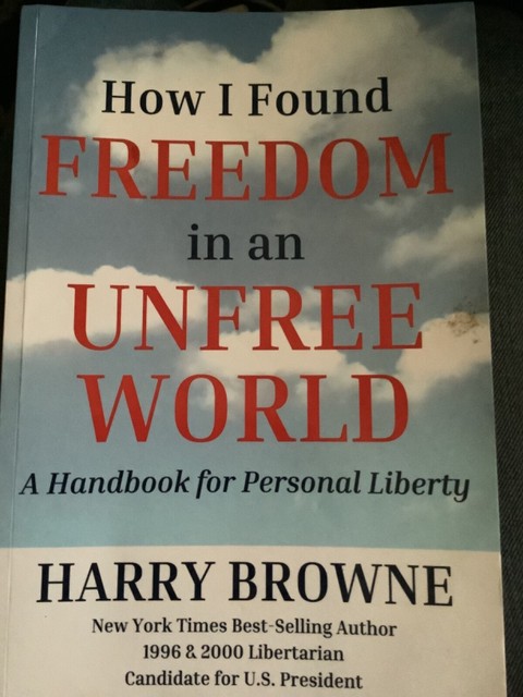 How I Found Freedom in an Unfree World : A Handbook for Personal ...