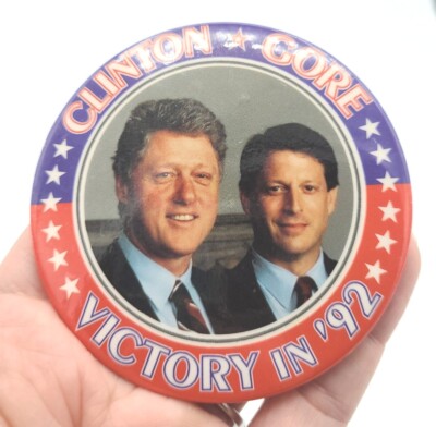 3" Clinton Gore Victory in '92 President Photo Pinback Button Pin | eBay