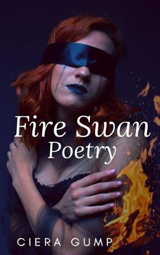 Fire Swan Poetry by Gump, Ciera 9789395026710 | eBay