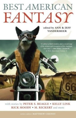 Best American Fantasy 2 (Best American Fantasy) by Beagle, Peter S ...