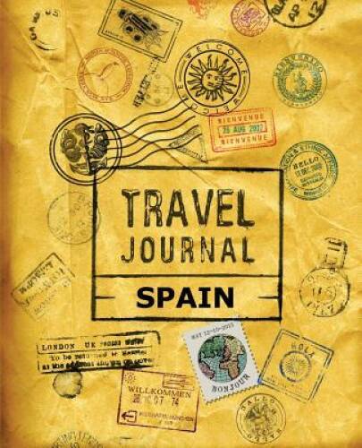 Travel Journal Spain - Diary By VPjournals - GOOD 9781518844928| eBay