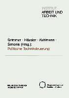 Politische Techniksteuerung von Klaus Grimmer Georg Simonis Jürgen ...
