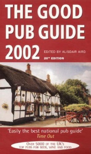 The Good Pub Guide 2002,Alisdair Aird 9780091879662 | eBay