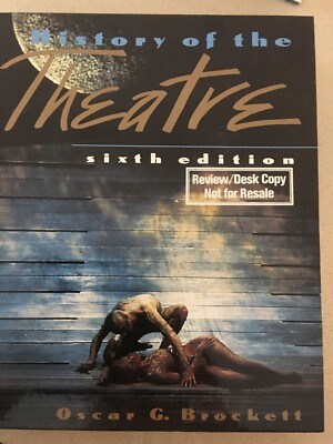 History of the Theatre by Oscar G. Brockett (1990, Hardcover) Review ...