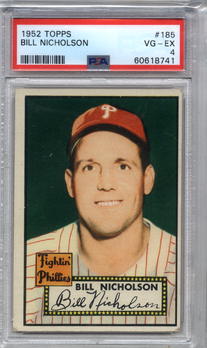 1952 TOPPS #185 BILL NICHOLSON Philadelphia Phillies PSA 4 SP | eBay