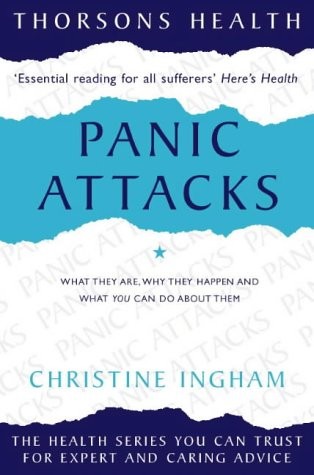 Panic Attacks: What they are, why they happen and what you can do about them (Th 9780722526989| eBay