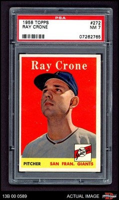 1958 Topps #272 Ray Crone Giants PSA 7 - NM | eBay
