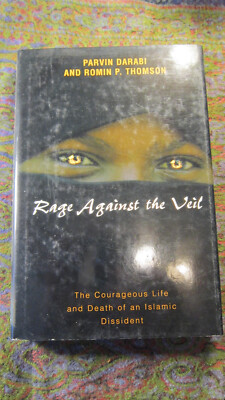 Rage Against the Veil SIGNED by Parvin Darabi LNew HCDJ 1st Ed. 1st ...