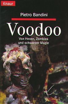 Voodoo. Von Hexen, Zombies und schwarzer Magie. by Pi... | Book ...
